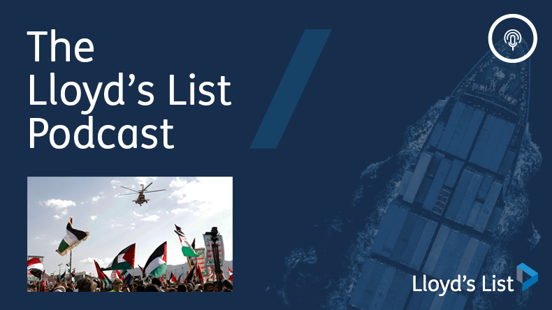 The Lloyd’s List Podcast: Red Sea risk explained :: Lloyd's List
